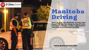 Manitoba Driving Test: Complete Steps to Get License 2025