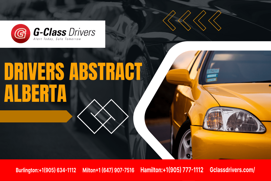 What's Drivers Abstract Alberta? Process, Types & Benefits