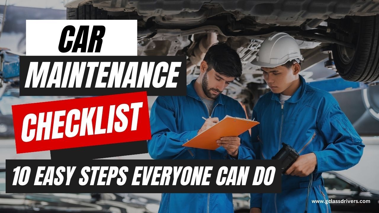 Car Maintenance Checklist: Safe & Smooth Driving Tips 2024