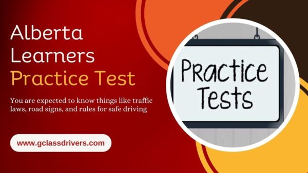 Alberta Learner's Practice Test: Complete Test Guide 2024