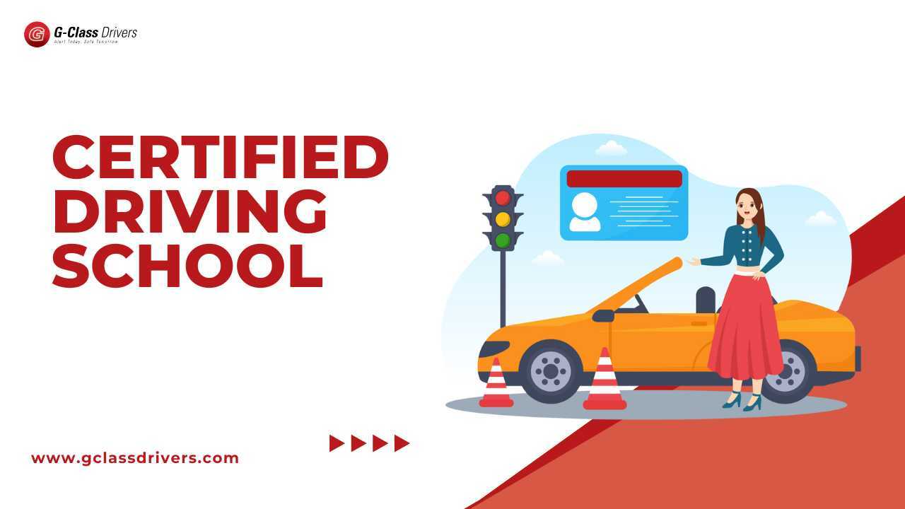 Why a Certified Driving School is Essential for Safe Driving