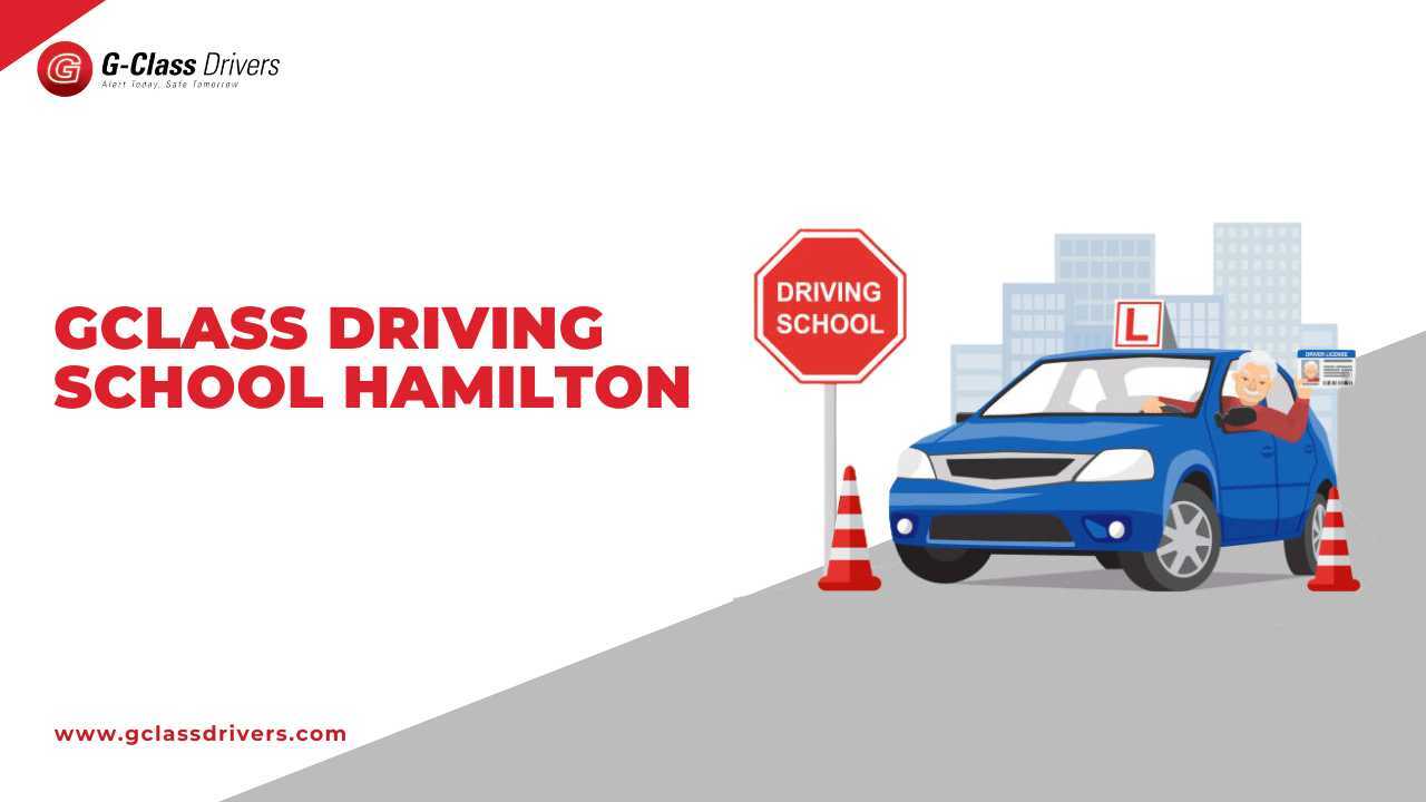 5 Reasons to Choose GClass Driving School Hamilton